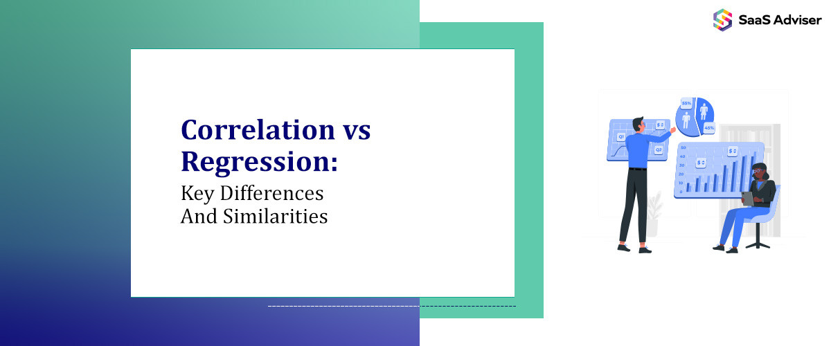 Correlation vs. Regression: Key Differences and Similarities